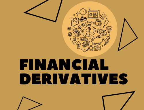 Learn about Financial Derivatives in simple way